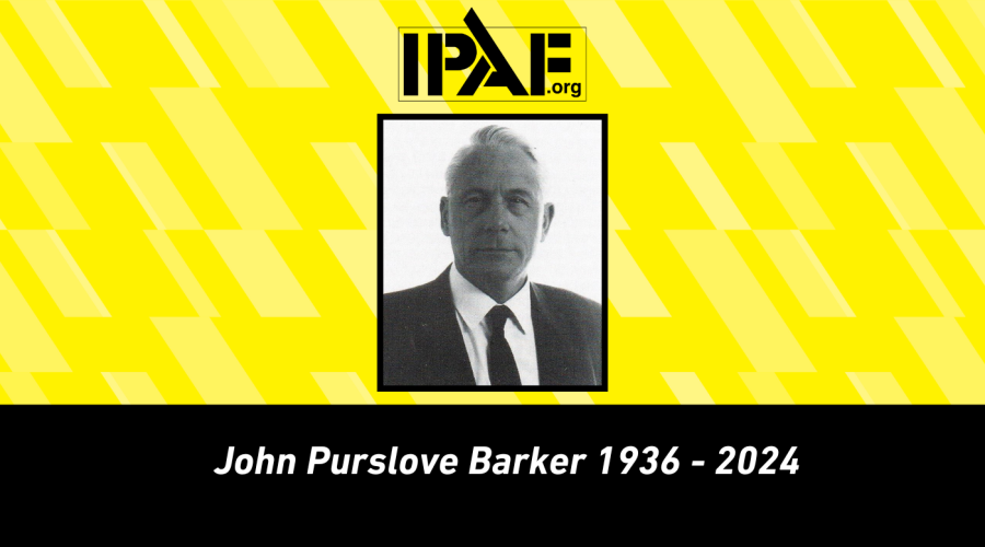 In Memoriam: John Barker (1936-2024), IPAF's First President
